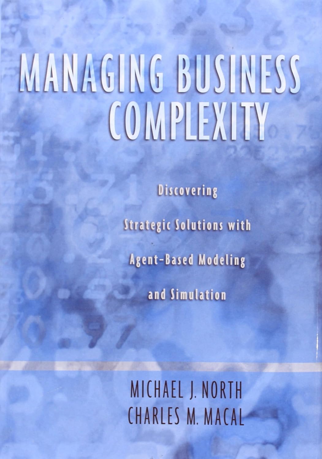 Managing Business Complexity: Discovering Strategic Solutions with ...