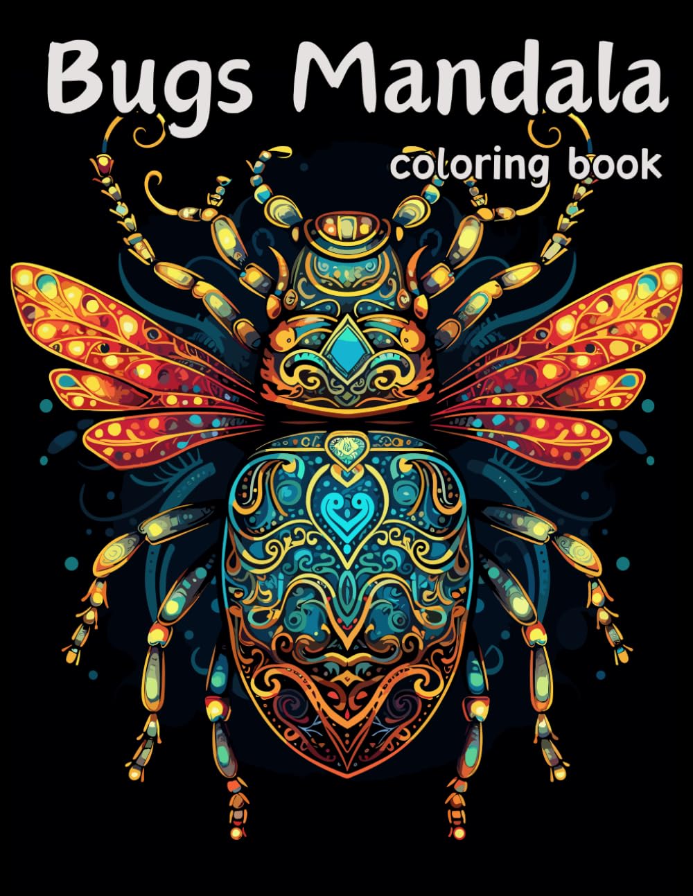 Amazon.com: Bugs Mandala Coloring Book: An amazing adult coloring book ...