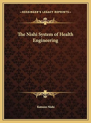 The Nishi System of Health Engineering: Nishi, Katsuzo: 9781169753181 ...
