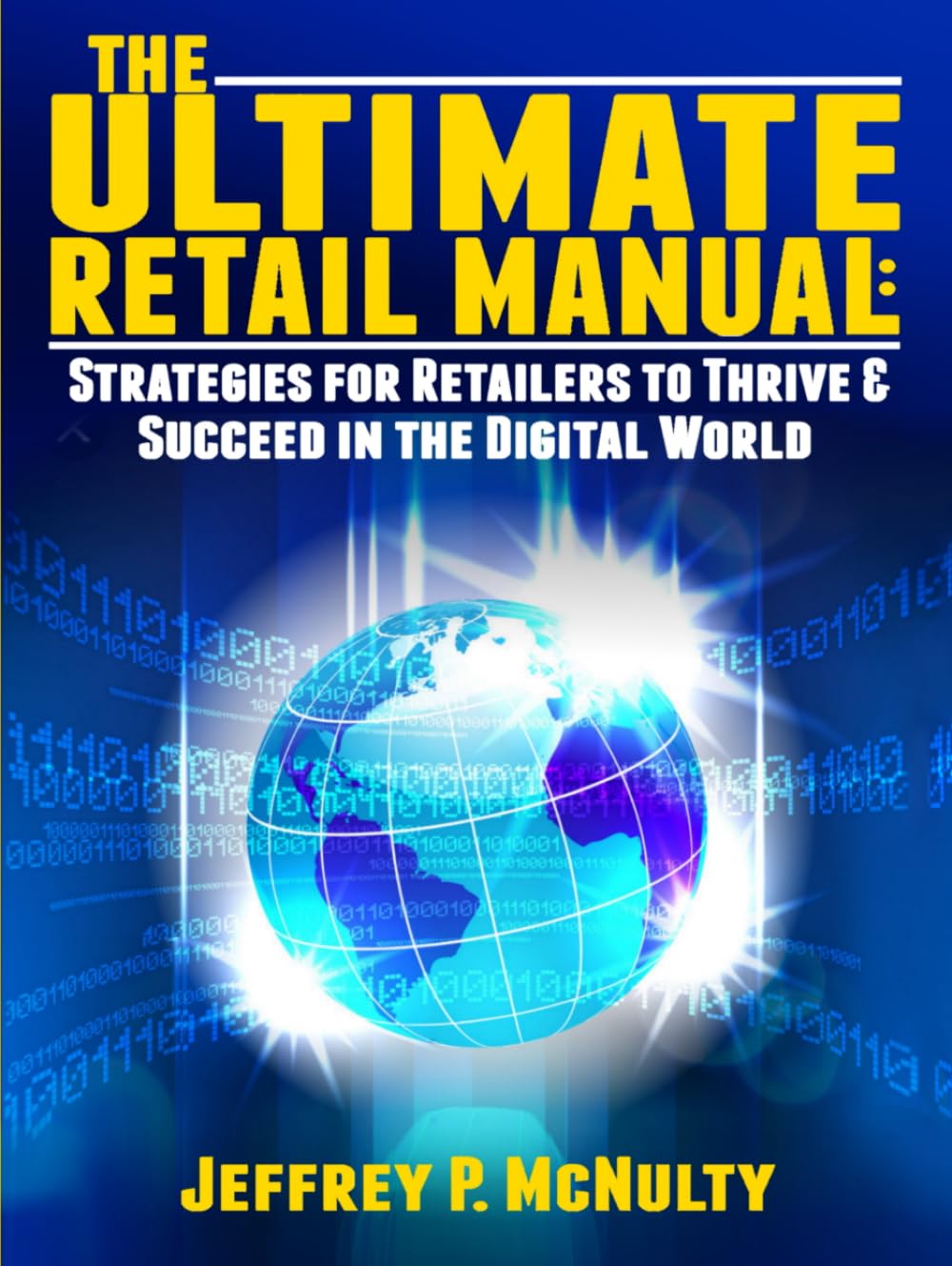 The Ultimate Retail Manual: Strategies for Retailers to Thrive ...