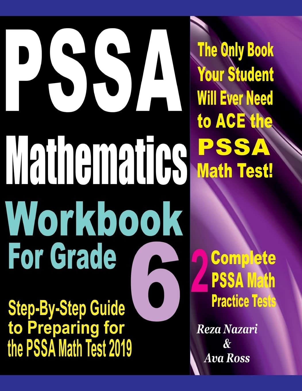 PSSA Mathematics Workbook For Grade 6: Step-By-Step Guide to Preparing ...