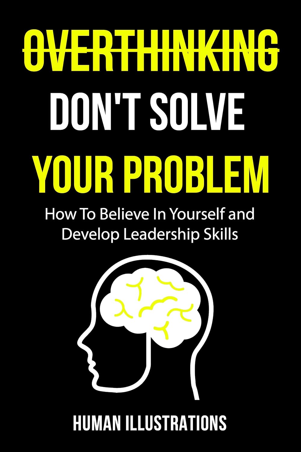 Change your life for good: OVERTHINKING DON'T SOLVE YOUR PROBLEM ...