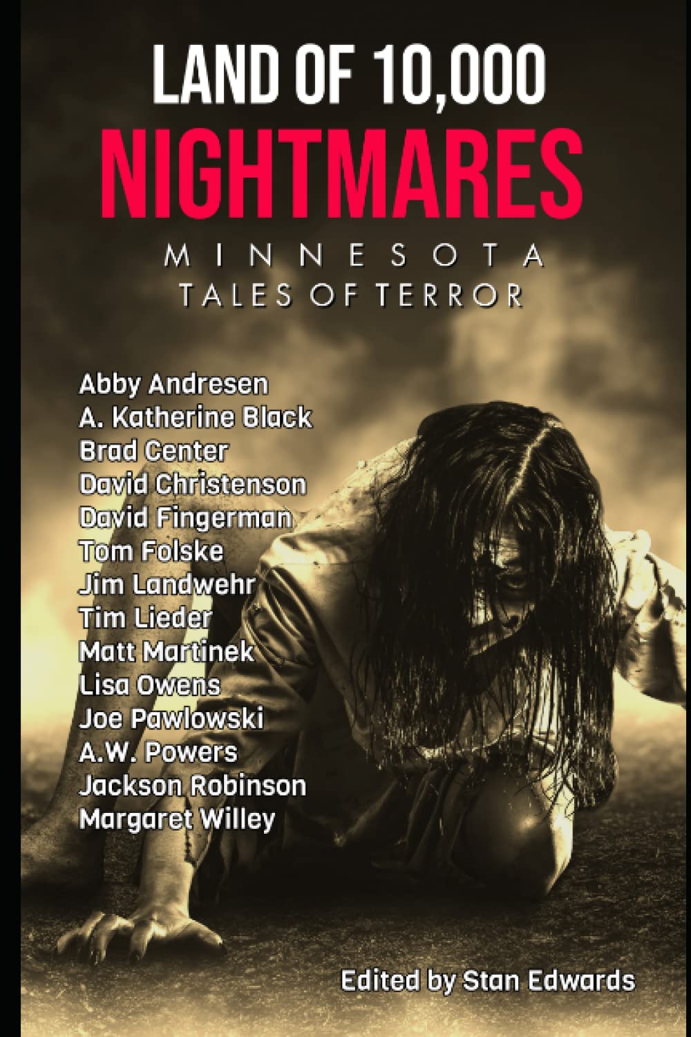 Amazon.com: Land of 10,000 Nightmares: Minnesota Tales of Terror ...