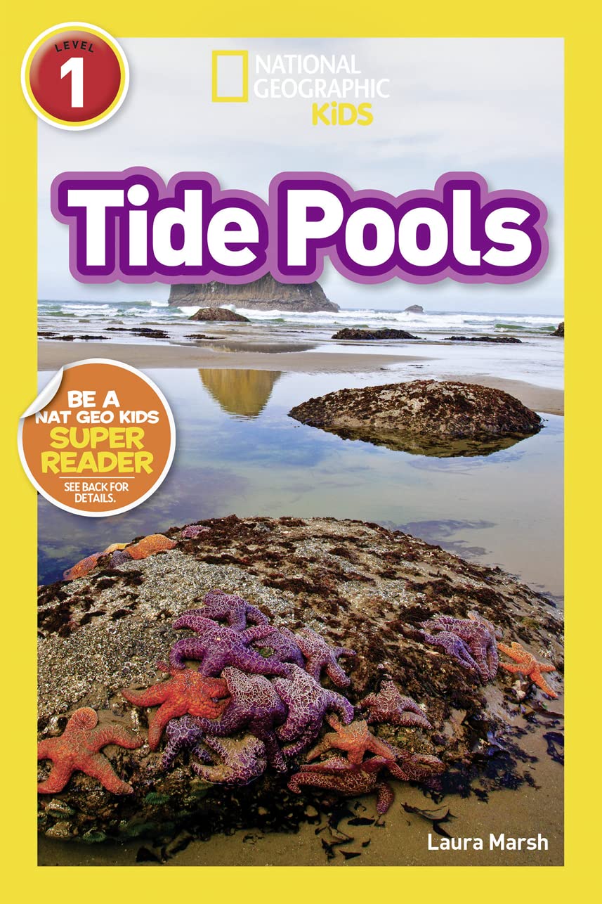 Tide Pools (National Geographic Kids Readers, Level 1): Marsh, Laura ...