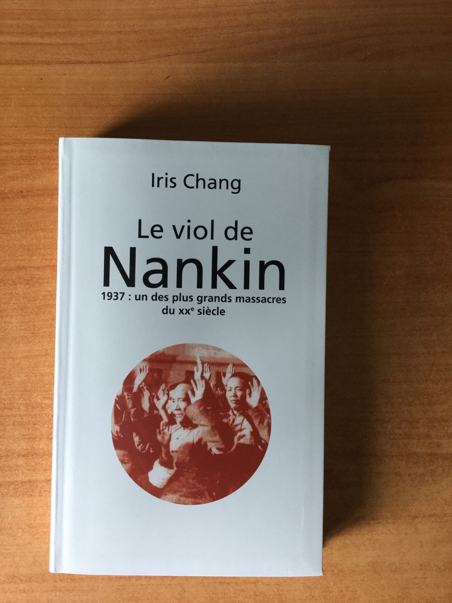 Le viol de Nankin: 1937: un des plus grands massac : Amazon.co.uk: Books