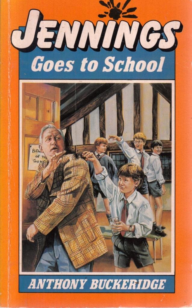 Jennings Goes to School: Anthony Buckeridge, Rodney Sutton ...