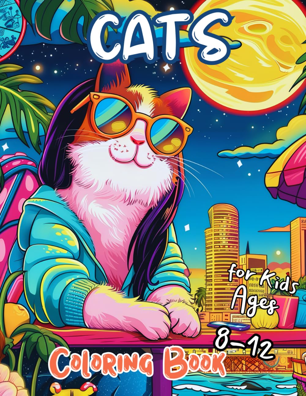 Cats Coloring Book for Kids Ages 8-12: Cute Coloring Pages for Boys and ...