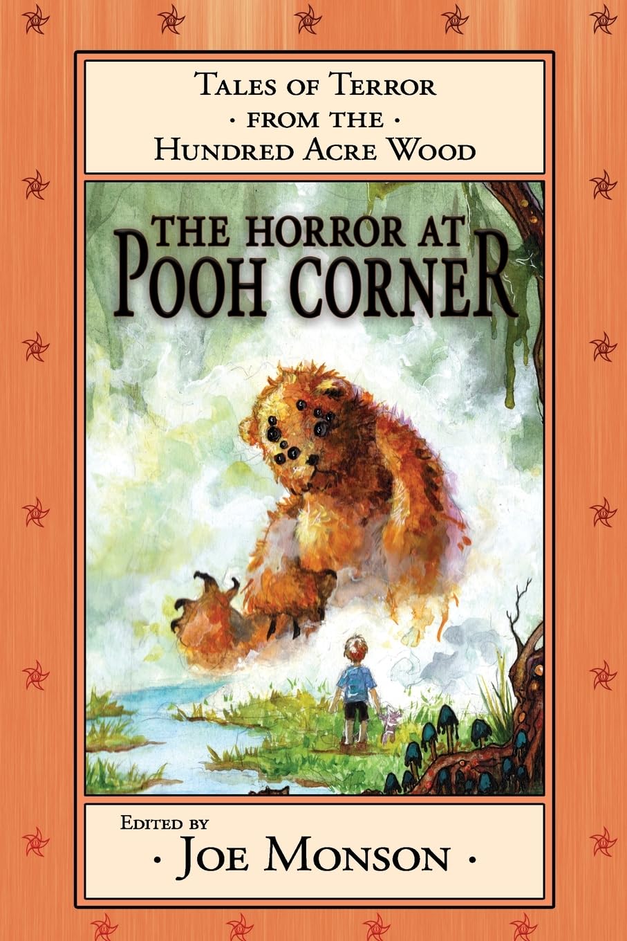 The Horror at Pooh Corner: Maberry, Jonathan, Nye, Jody Lynn, Monson ...
