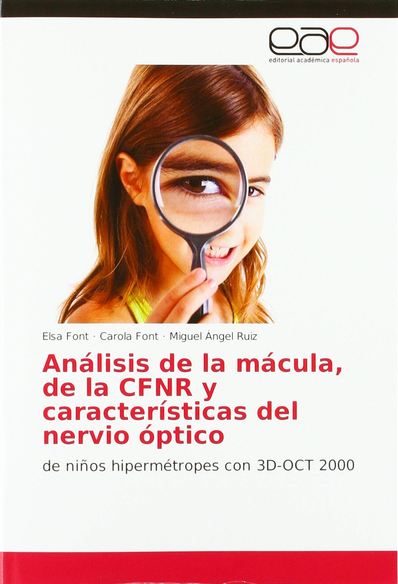 Buy Análisis de la mácula, de la CFNR y características del nervio ...
