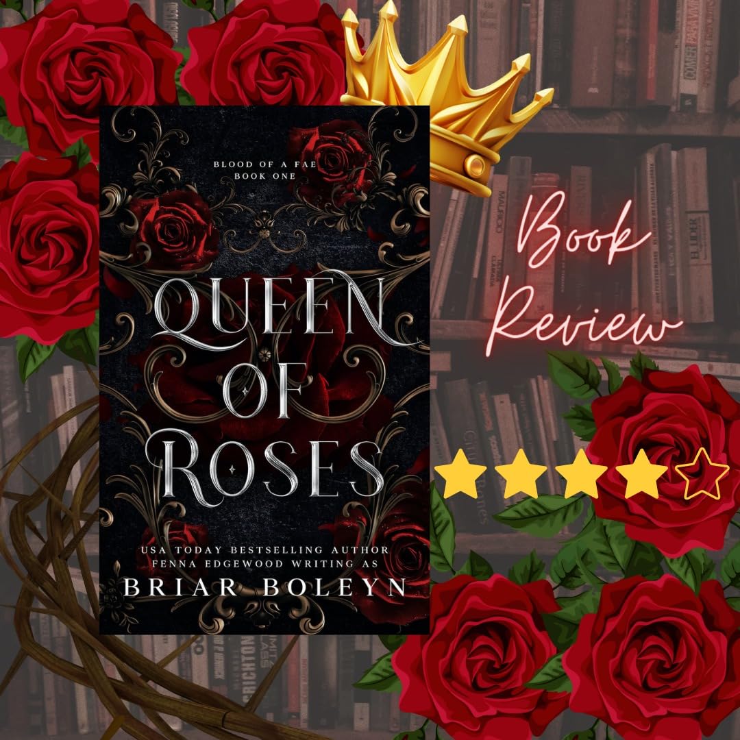 Queen of Roses: The Prequel to Bloodwing Academy (Blood of a Fae Book 1 ...