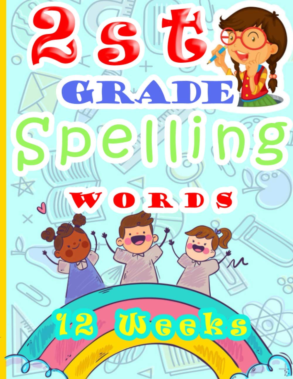 Buy 2st grade spelling words 12 weeks: spelling workbook 2nd grade ...