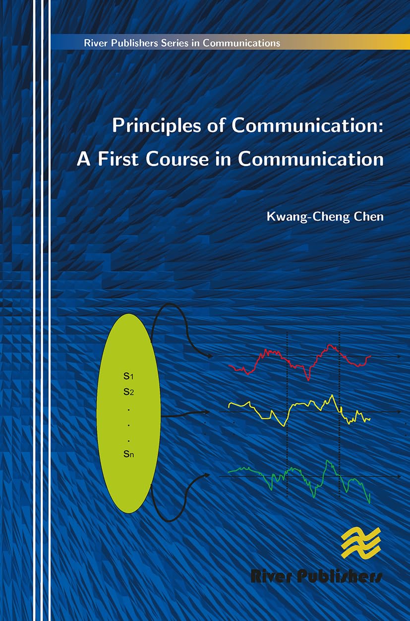 Principles of Communication (Rive Publishers in Communications): Chen ...