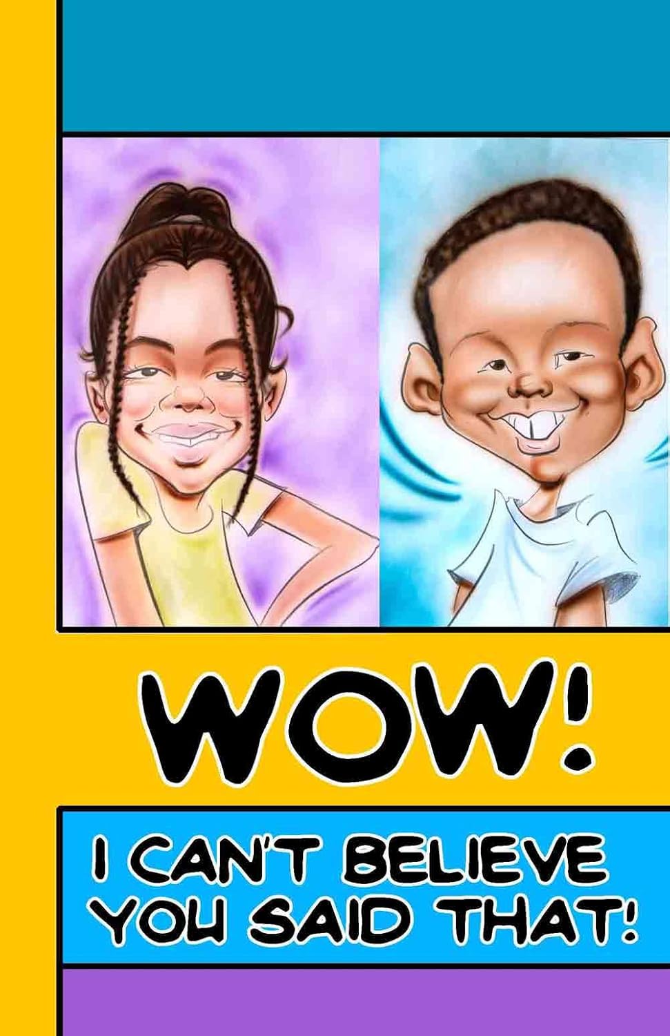 Amazon.com: WOW! I CAN'T BELIEVE YOU SAID THAT! eBook : Stewart ...
