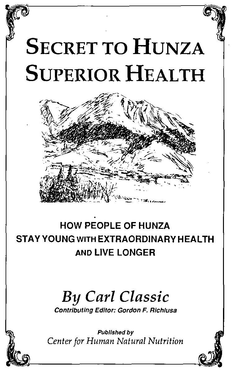 Secret To Hunza Superior Health: The Book: Secret to Hunza Superior ...