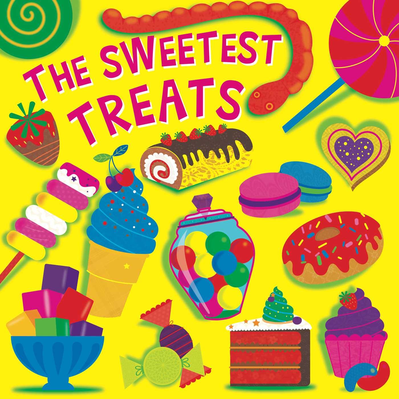Amazon.com: The Sweetest Treats (Fluorescent Pop!): 9781499802221: Reid ...
