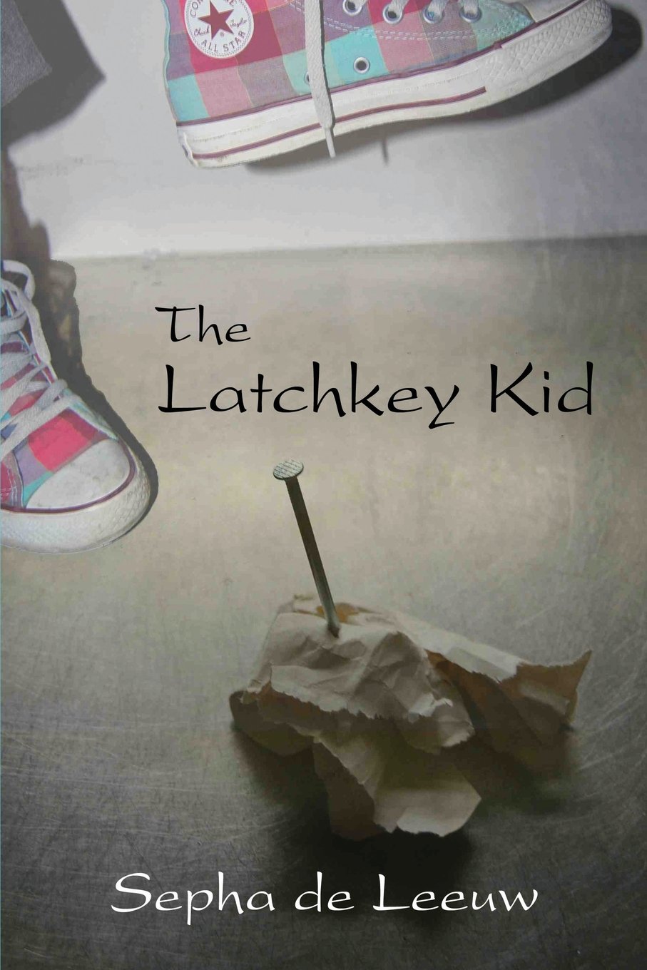 The Latchkey Kid: de Leeuw, Sepha: 9781681225876: Amazon.com: Books