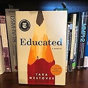 Educated: A Memoir: Westover, Tara: 9780399590504: Amazon.com: Books