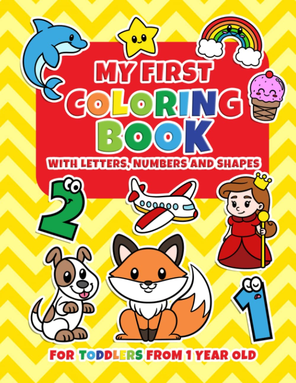My First Coloring Book with Letters, Numbers and Shapes. Activity Book ...