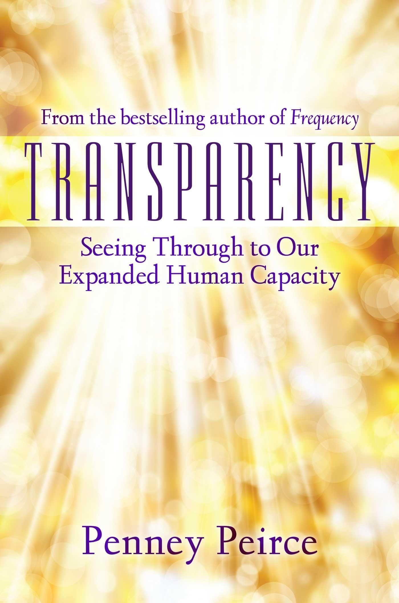 Transparency: Seeing Through to Our Expanded Human Capacity ...