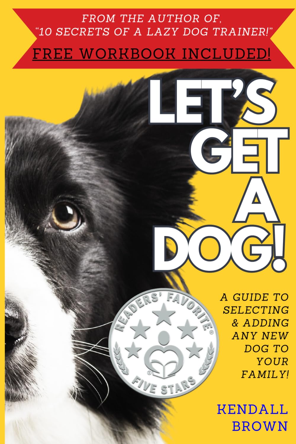 Book review of Let's Get A Dog! - Readers' Favorite: Book Reviews and ...