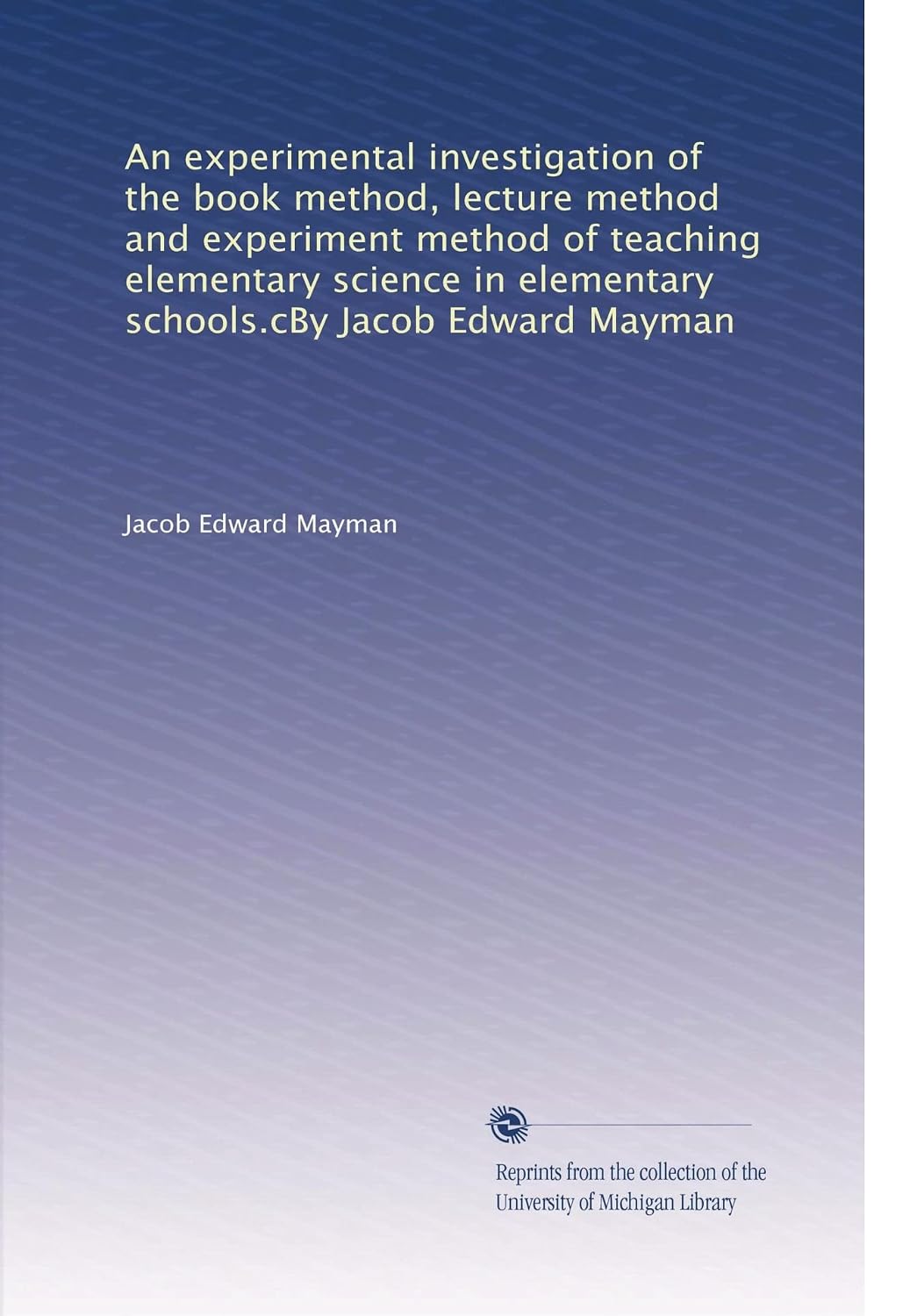 Amazon.com: An experimental investigation of the book method, lecture ...