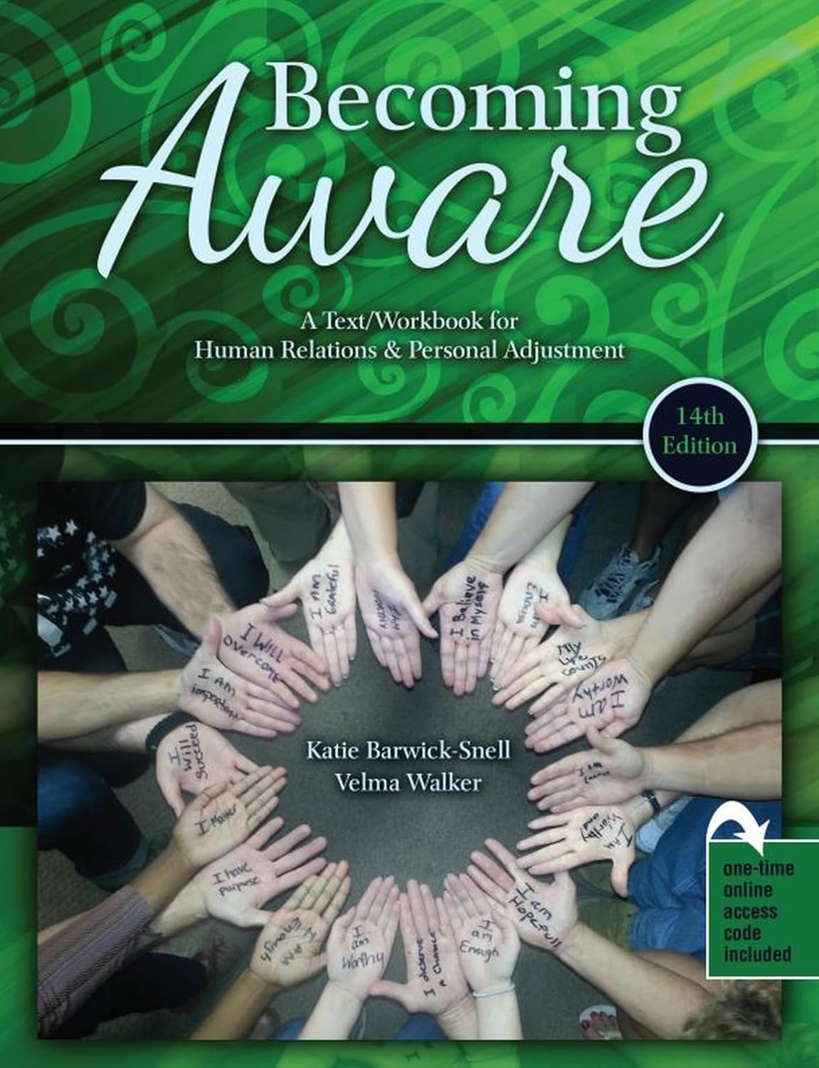 Becoming Aware: A Text-Workbook for Human Relations and Personal ...