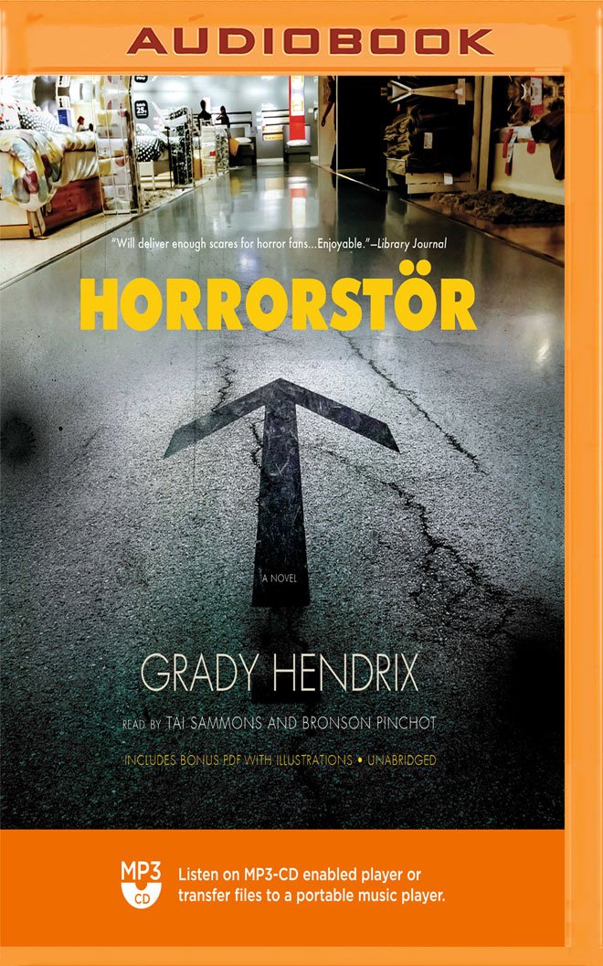 Horrorstor: Grady Hendrix, Tai Sammons, Bronson Pinchot: 9781721326839 ...