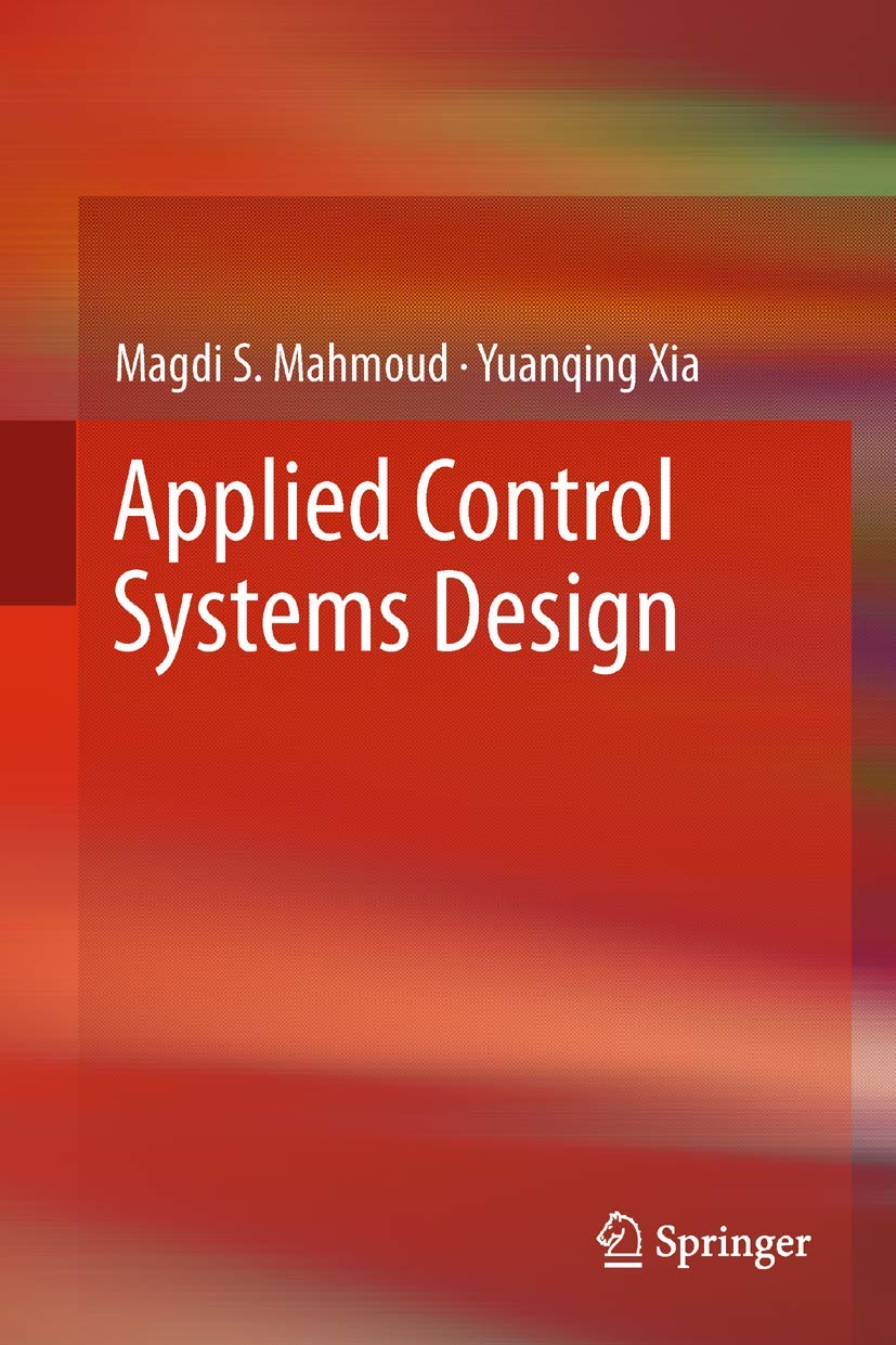 Buy Applied Control Systems Design Book Online at Low Prices in India ...