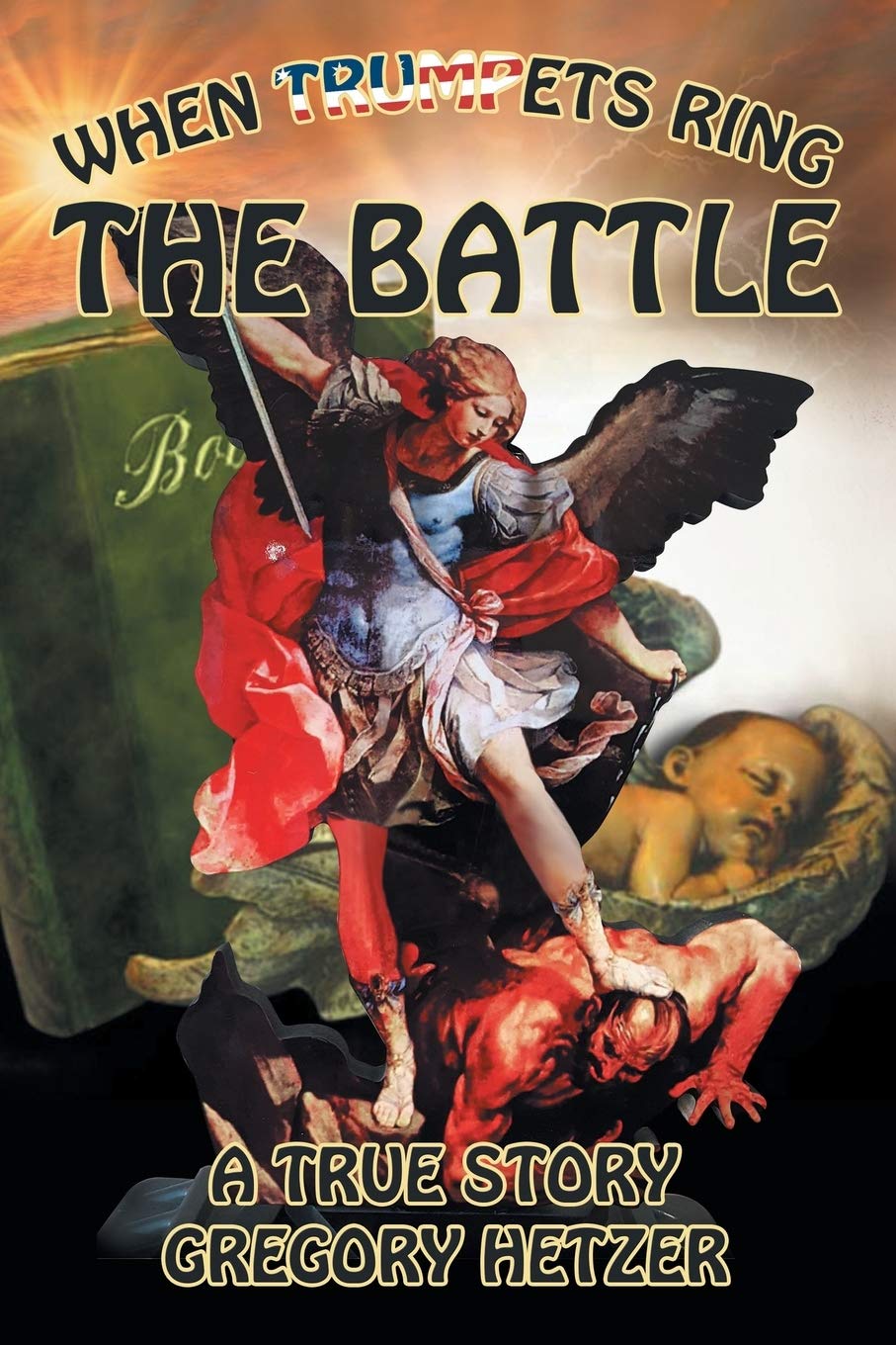 The Battle: Hetzer, Gregory: 9781462411887: Amazon.com: Books