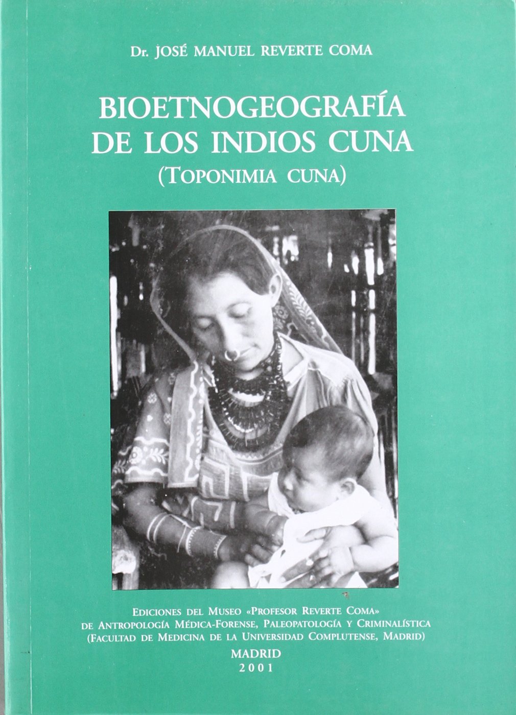 Amazon.com: Biotenogeografía de los indios cuna : (toponimia cuna ...