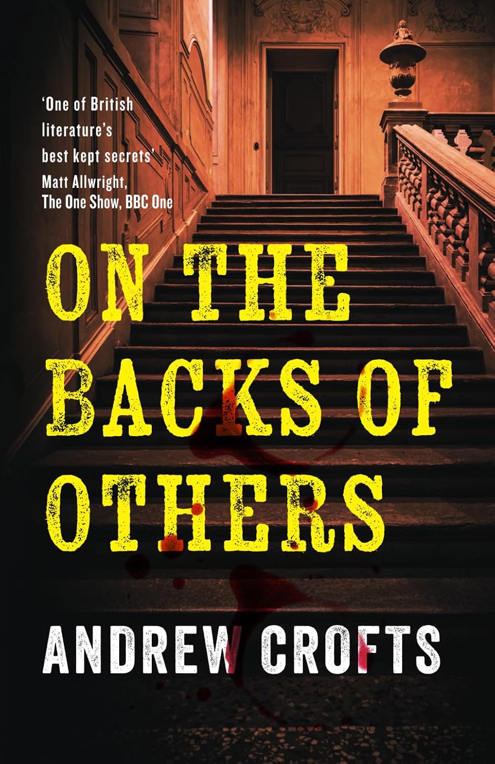 On the Backs of Others : Crofts, Andrew: Amazon.in: Books