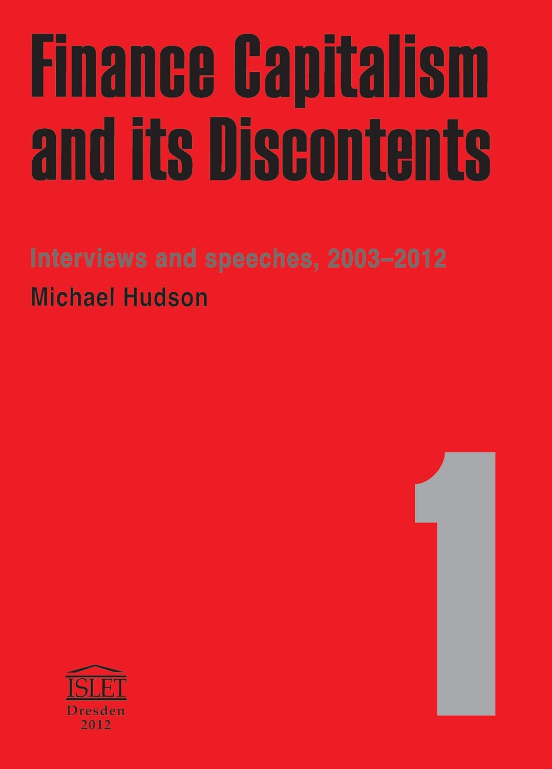 Amazon.com: FINANCE CAPITALISM AND ITS DISCONTENTS eBook : Hudson ...