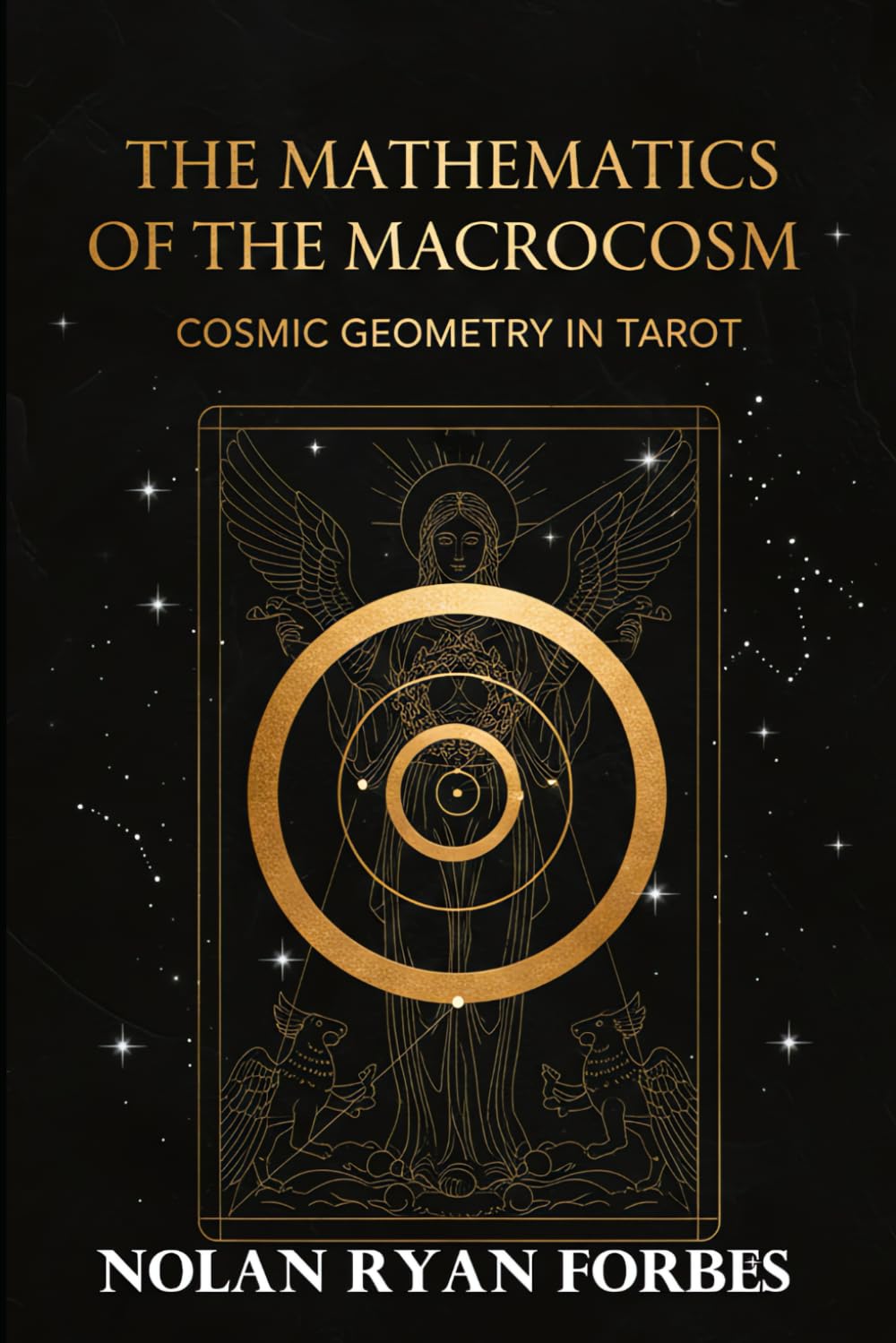 The Mathematics of the Macrocosm: Cosmic Geometry in Tarot: Forbes ...