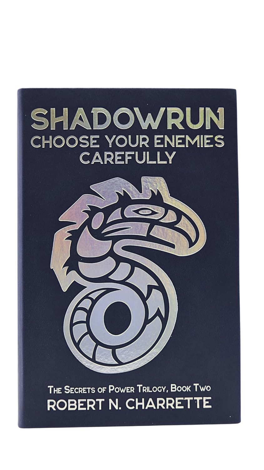 Shadowrun Choose Your Enemies Carefully Collector Leather Bound ...