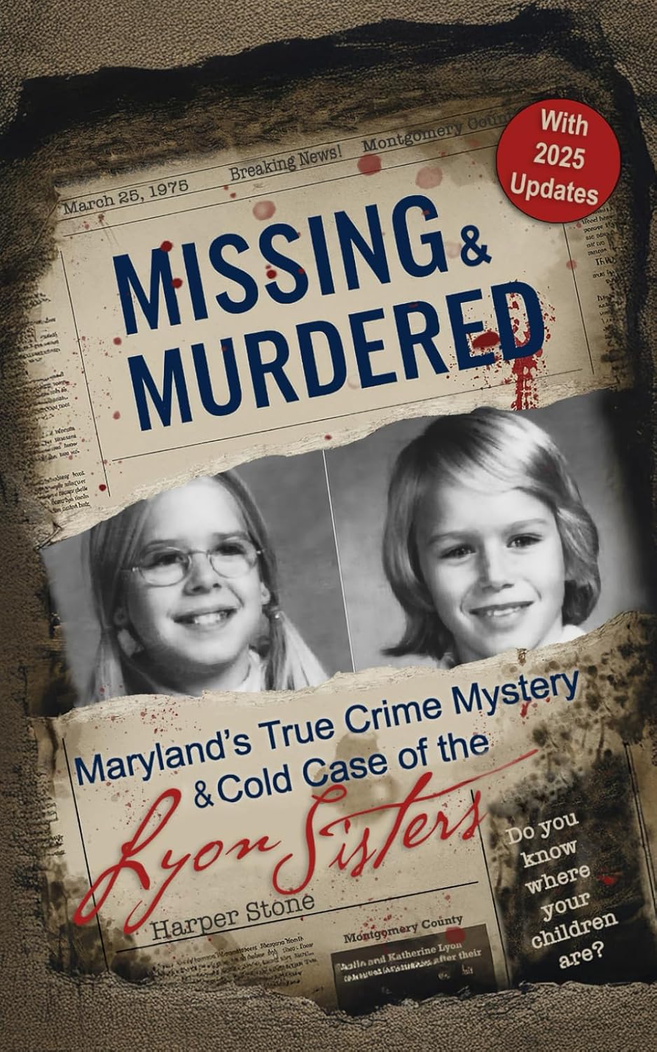 Missing & Murdered: Maryland's True Crime Mystery & Cold Case of the ...