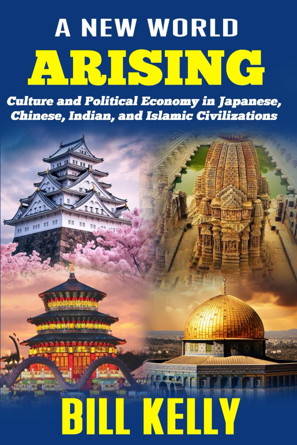 A New World Arising: Culture and Political Economy in Japanese, Chinese ...