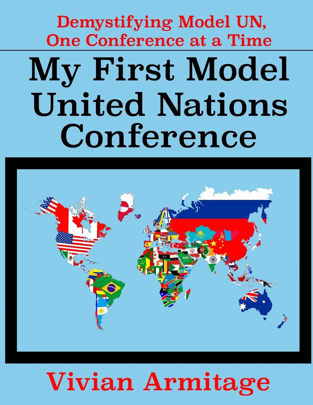 My First Model United Nations Conference Demystifying Model Un One ...