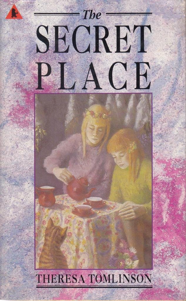 The Secret Place (Young Childrens Fiction): Theresa Tomlinson ...