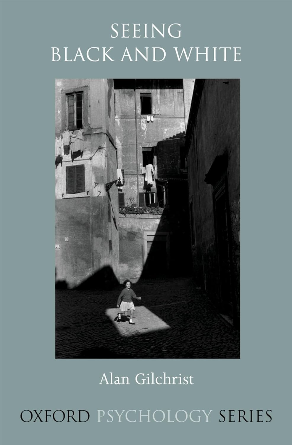 Amazon.com: Seeing Black and White (Oxford Psychology Series ...