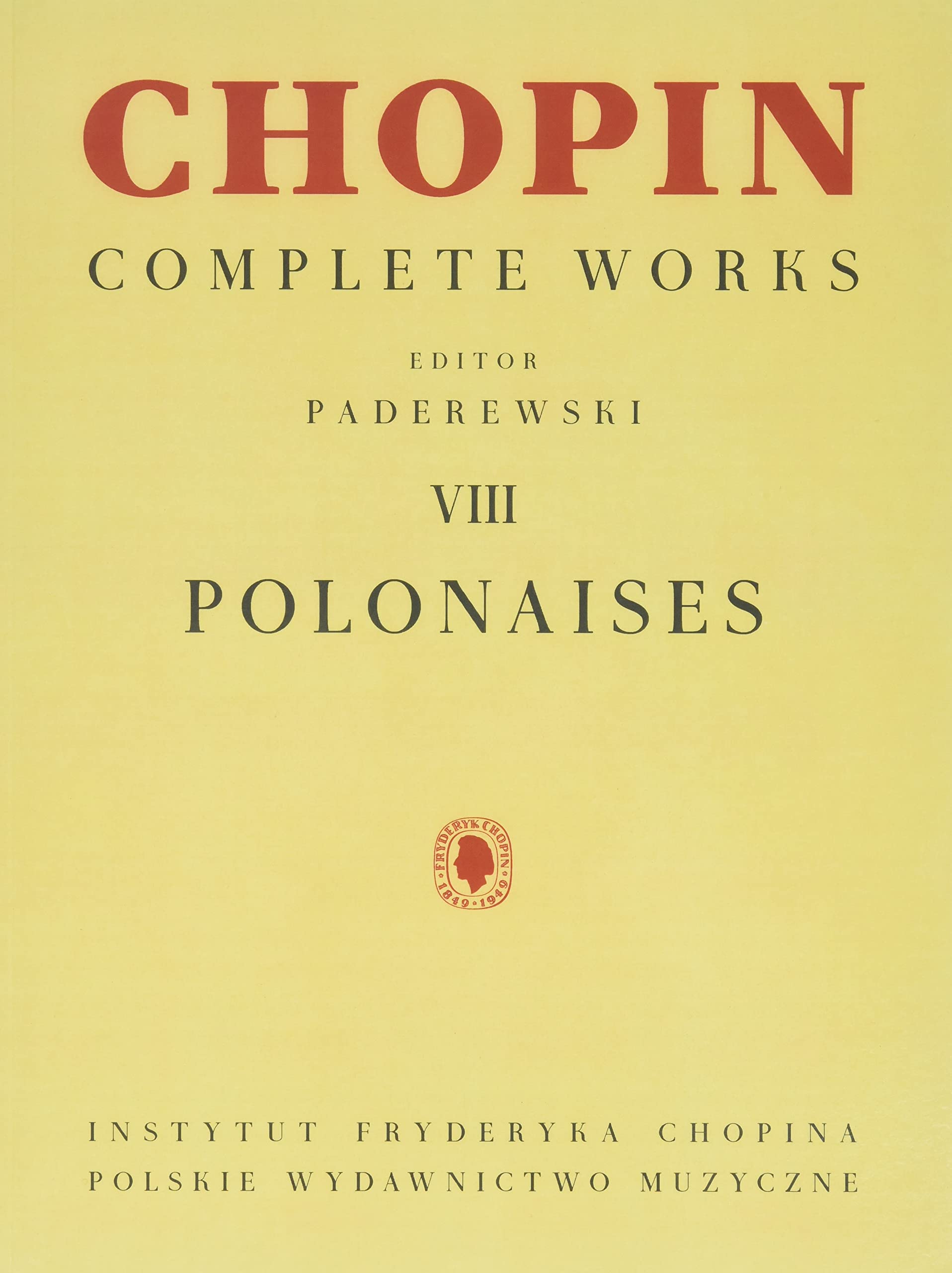 Polonaises: Chopin Complete Works Vol. VIII: Paderewski, Ignacy Jan ...