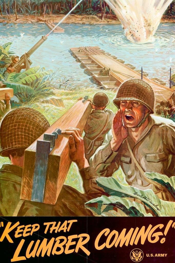 Amazon.com: WPA War Propaganda Keep That Lumber Coming US Army WWII ...