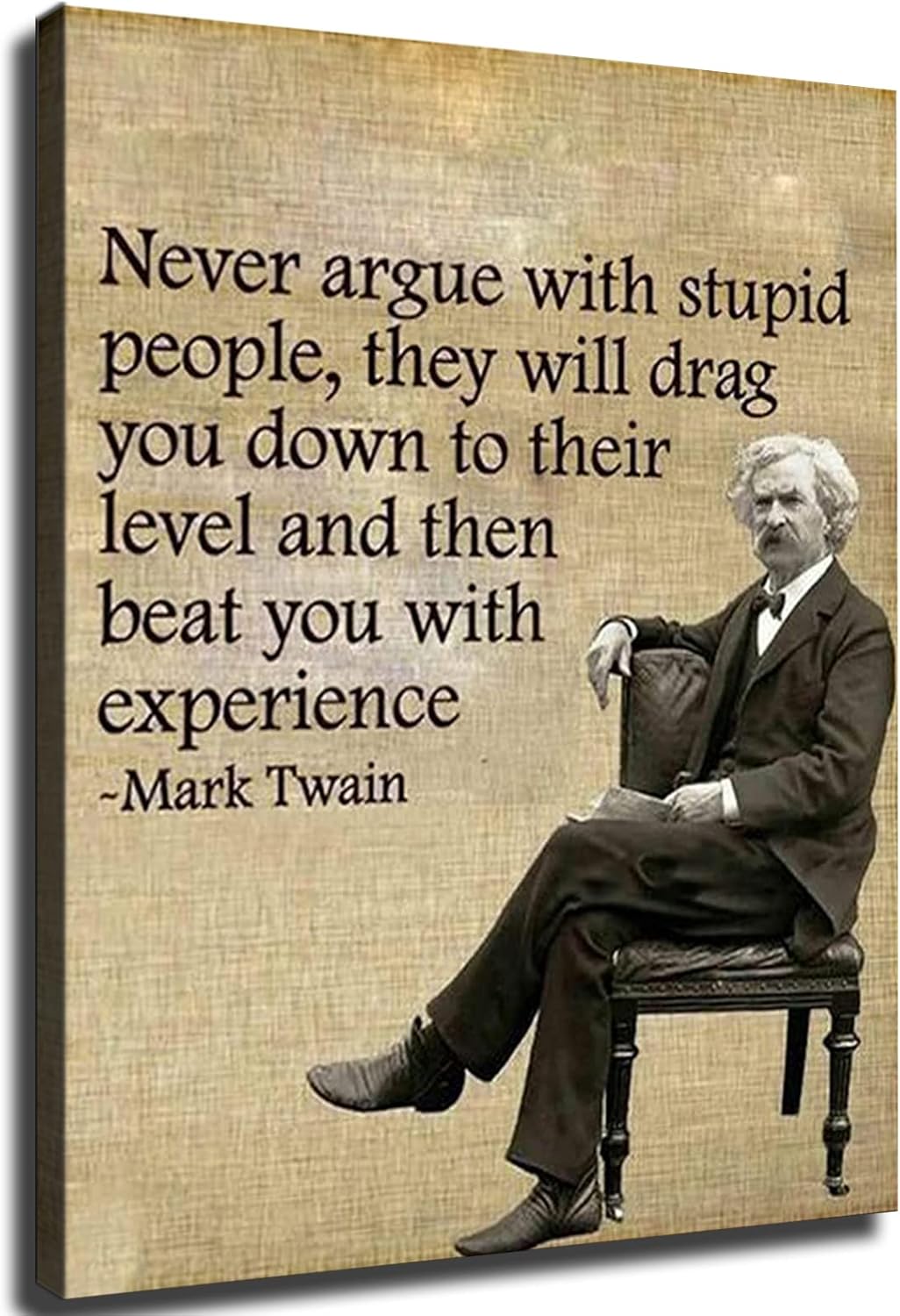 Amazon.com: Mark Twain Inspirational Quote Never Argue with A Fool ...