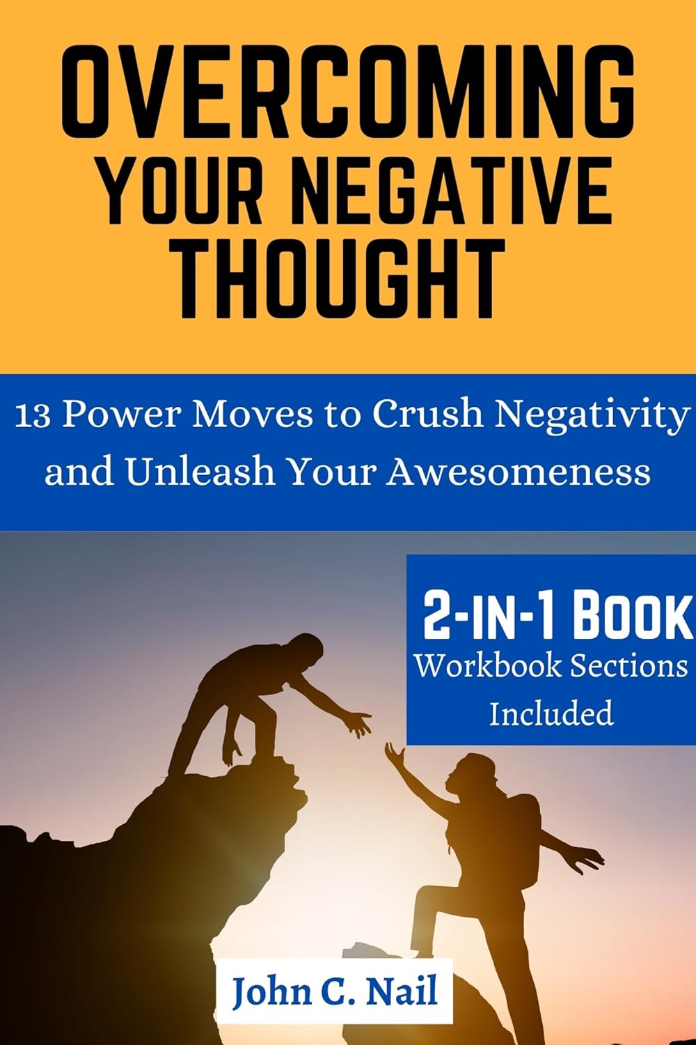 Amazon.com: Overcoming Your Negative thought: 13 Power Moves to Crush ...