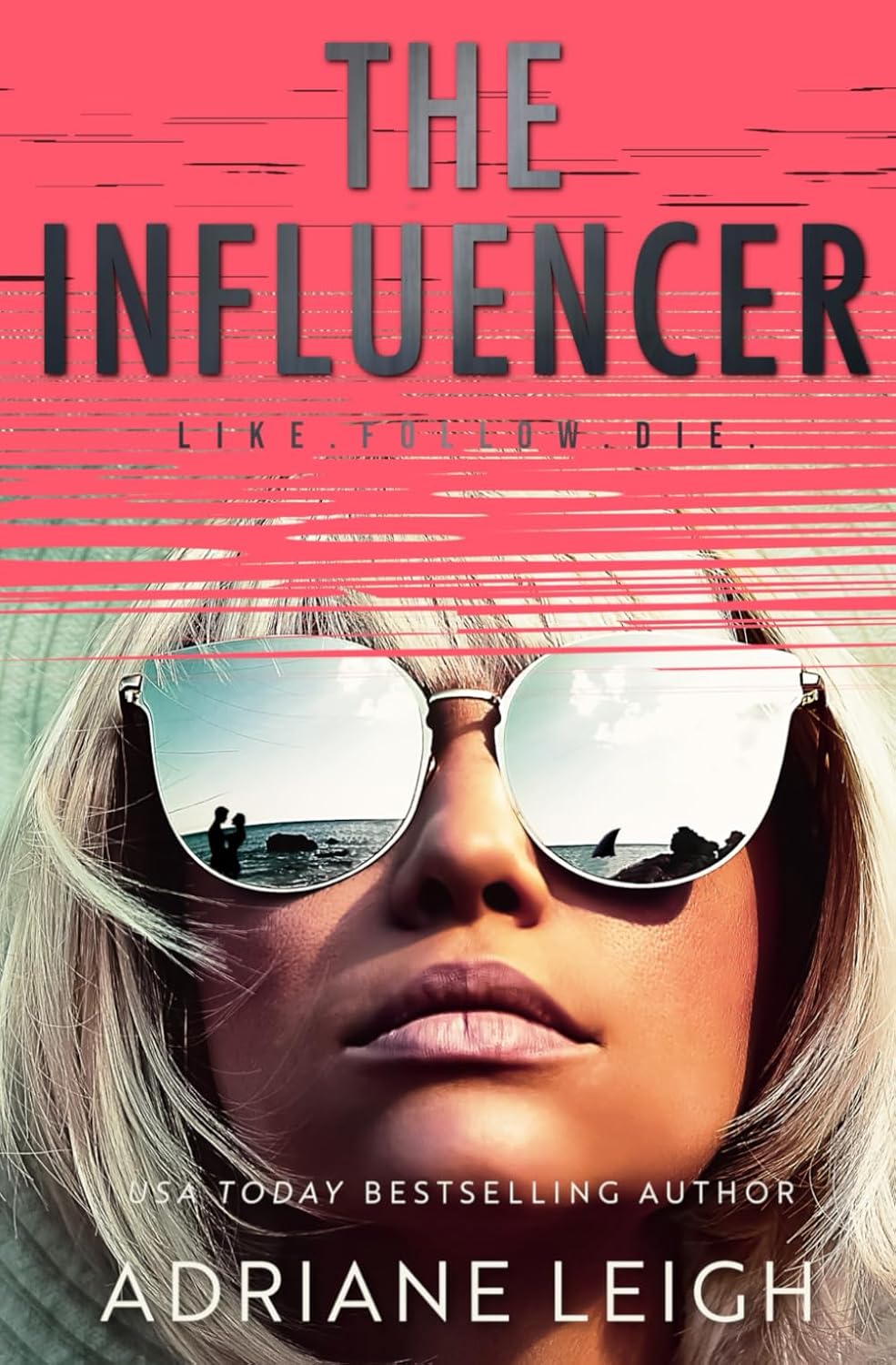 The Influencer: A Completely Diabolical Psychological Suspense (The ...