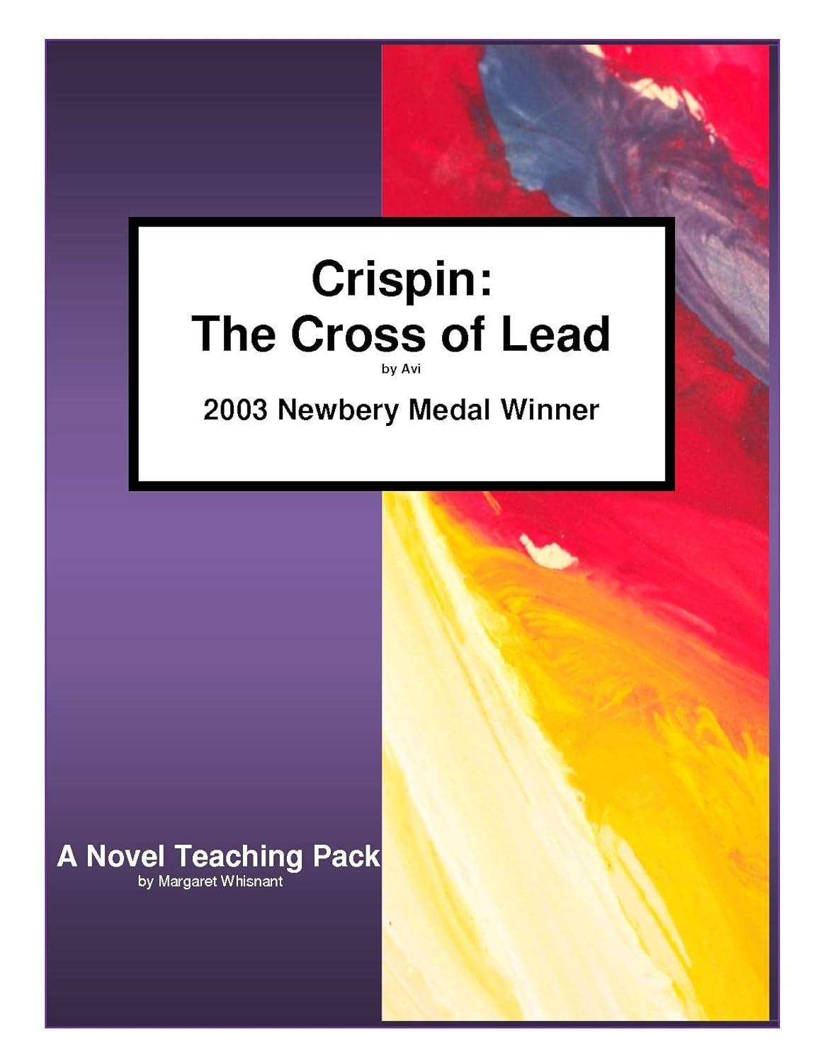 Amazon | Crispin: The Cross of Lead by Avi a Novel Teaching Pack by ...