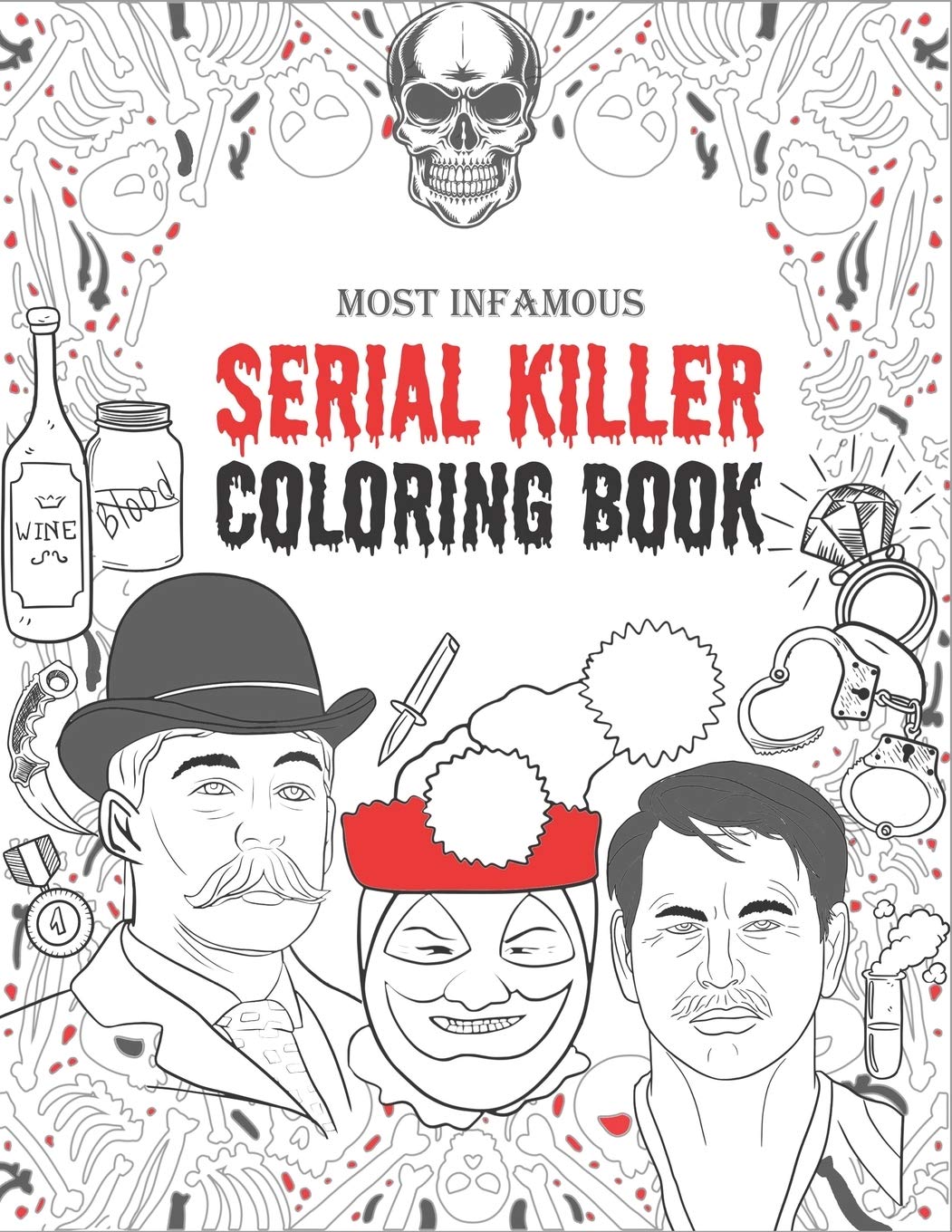 Buy Serial Killer Coloring Book: An adult coloring book filled with the ...
