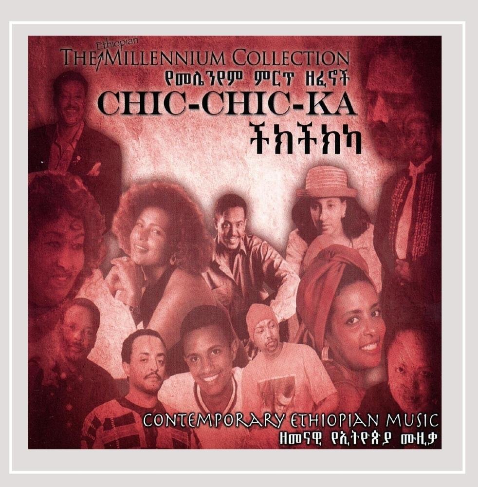 Chic-Chic-Ka / Various: Various Artists, Neway Debebe, Abinet Agonafir ...