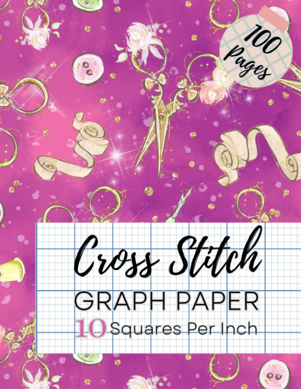 Cross Stitch Graph Paper 10 Squares Per Inch: 10 Count Graph Paper For ...