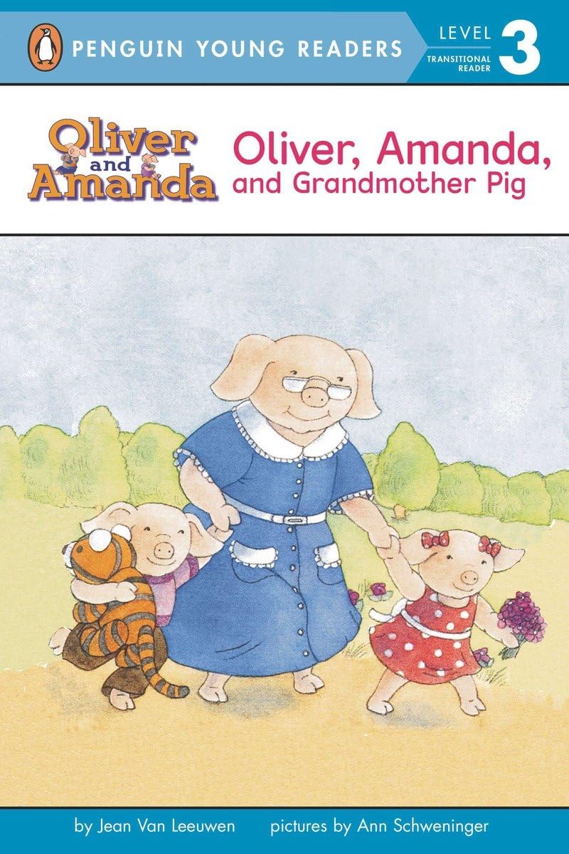 Amazon.com: Oliver, Amanda, and Grandmother Pig (Oliver and Amanda ...