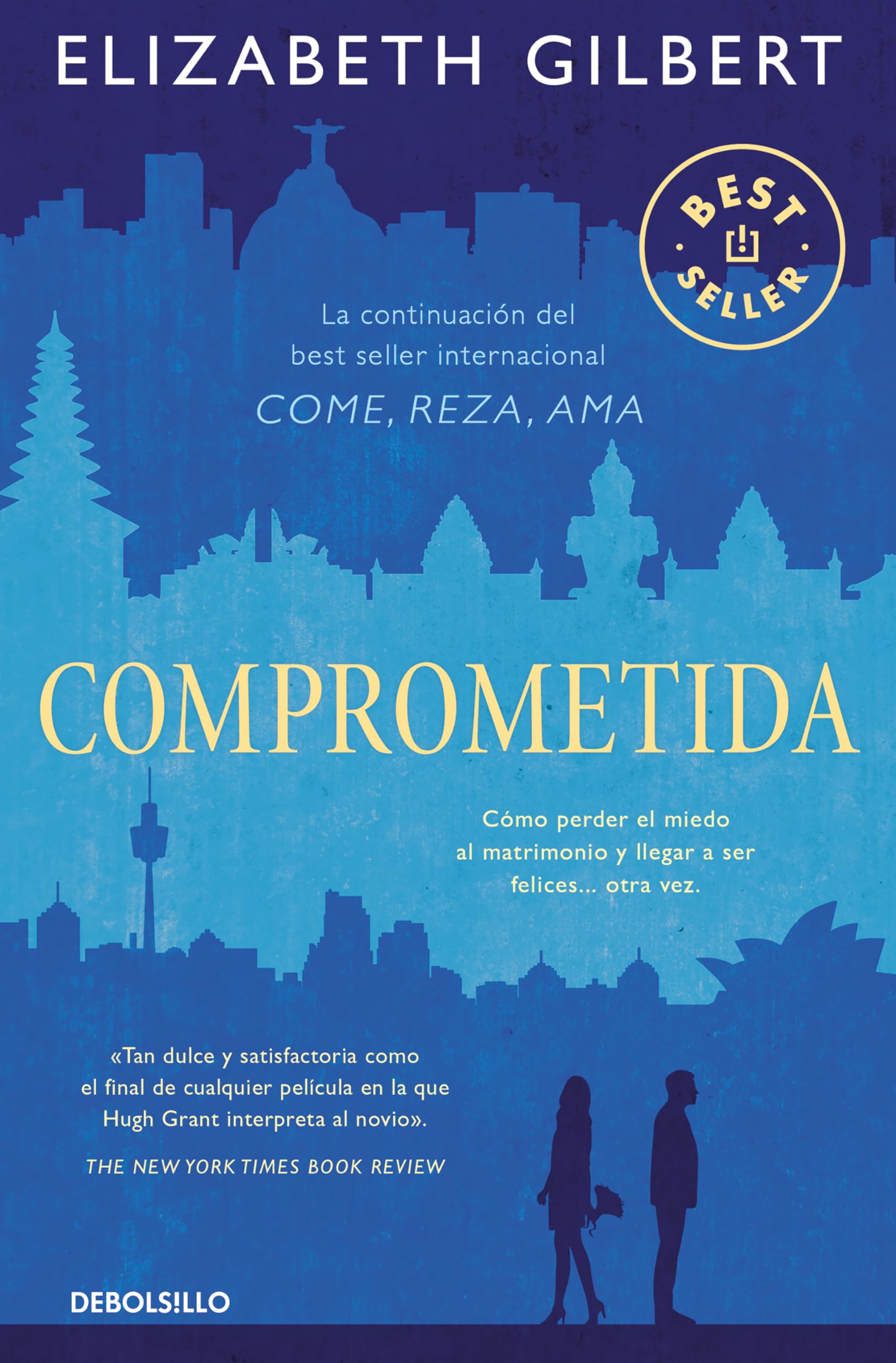 Comprometida: Una historia de amor / Committed: a Skeptic Makes Peace ...